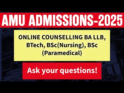 AMU COUNSELLING 2025 #aligarhmuslimuniversity