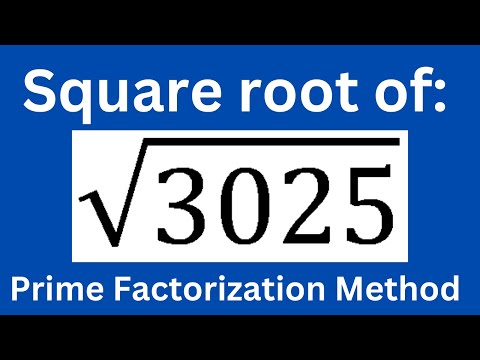 Square Root of 3025 l Prime Factorization method