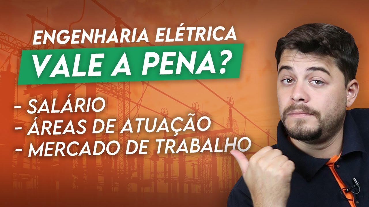 Não Faça Engenharia Elétrica Antes de Ver esse Vídeo (vale a pena ou não?)