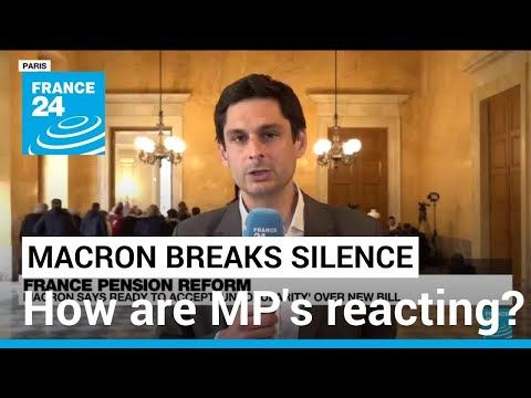 Macron breaks silence on pensions crisis: How are MP's reacting? • FRANCE 24 English