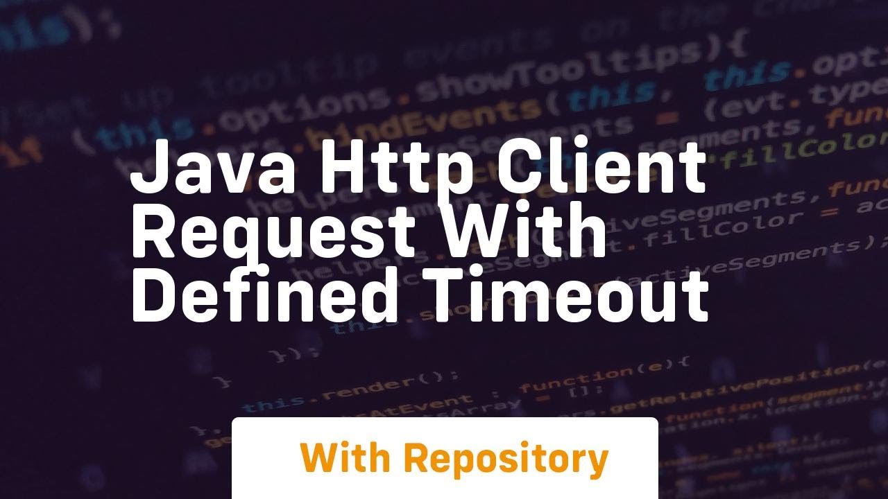 java http client request with defined timeout