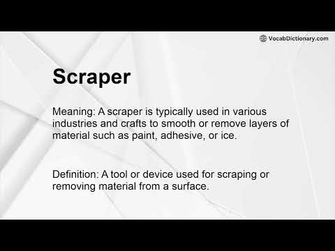 Scraper Meaning