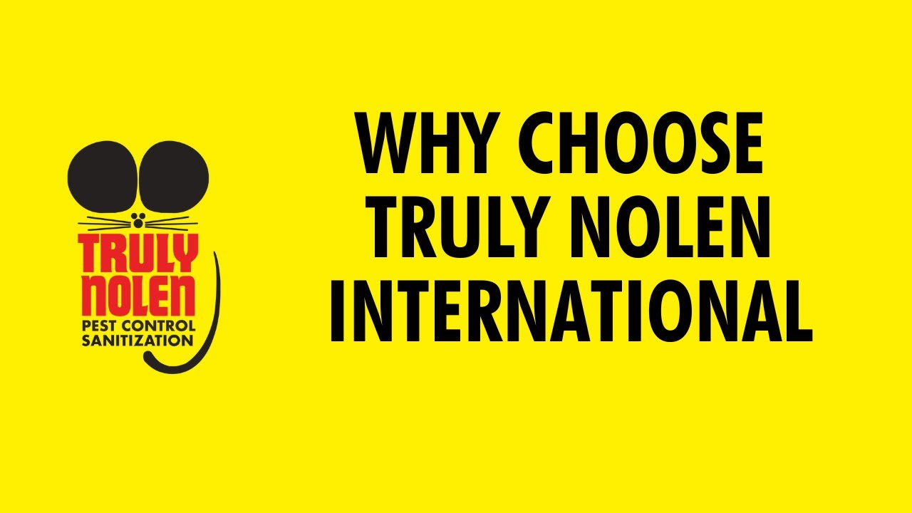 WHY CHOOSE TRULY NOLEN INTERNATIONAL?