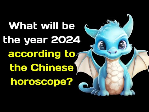 What will be the year 2024 according to the Chinese horoscope