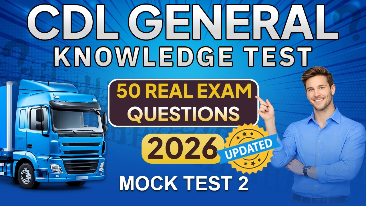 CDL Permit Test 2026 | General Knowledge Mock Test 2 (CDL Written Test Prep)