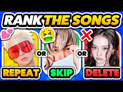 Repeat, Skip, Delete: Kpop Songs Edition! ???? | KPOP GAME 2025