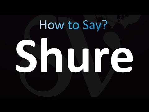 How to Pronounce Shure (correctly!)