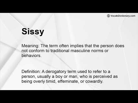 Sissy Meaning