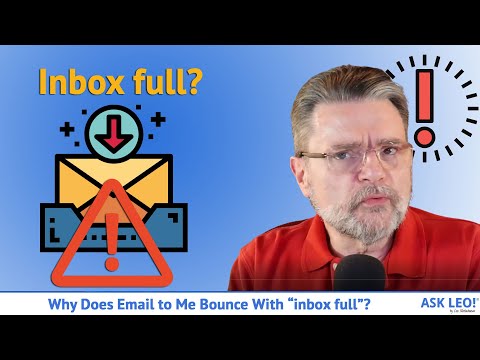 Why Does Email to Me Bounce With Inbox Full