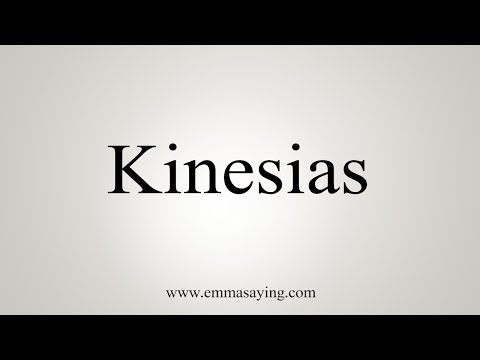 How To Say Kinesias