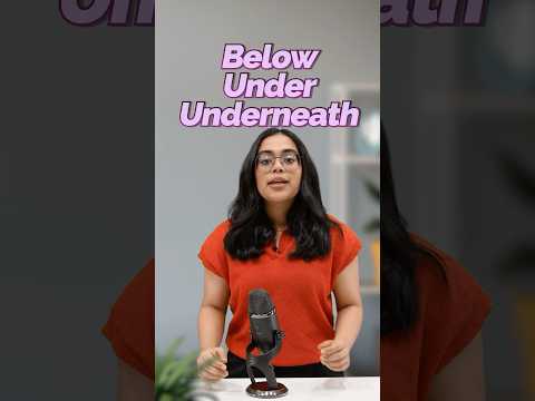 Difference Between Below vs Under vs Underneath –Stop the Confusion! English Grammar Lesson - Ananya