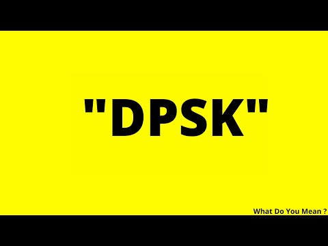 DPSK Full Form || What is DPSK ?