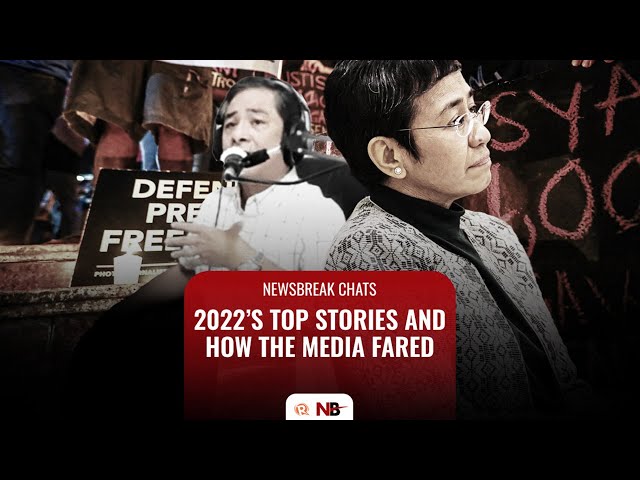 Newsbreak Chats: 2022’s Top Stories and How the Media Fared