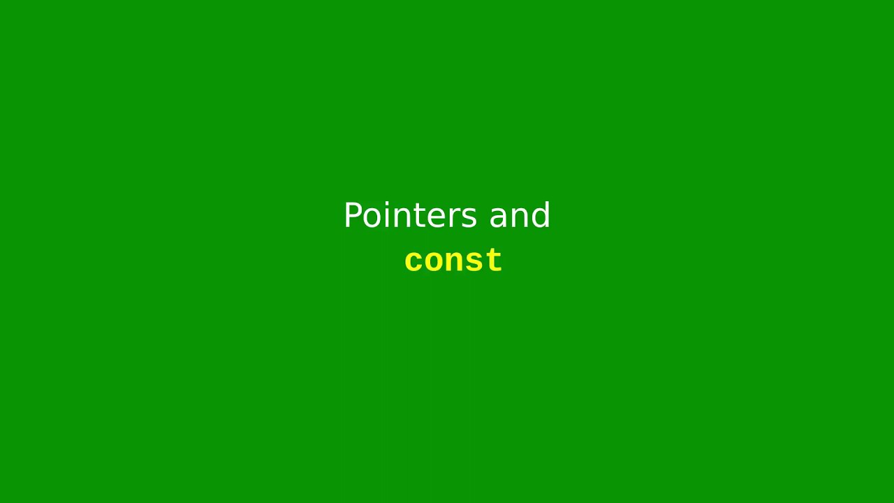 Chapter 10: Pointers and const