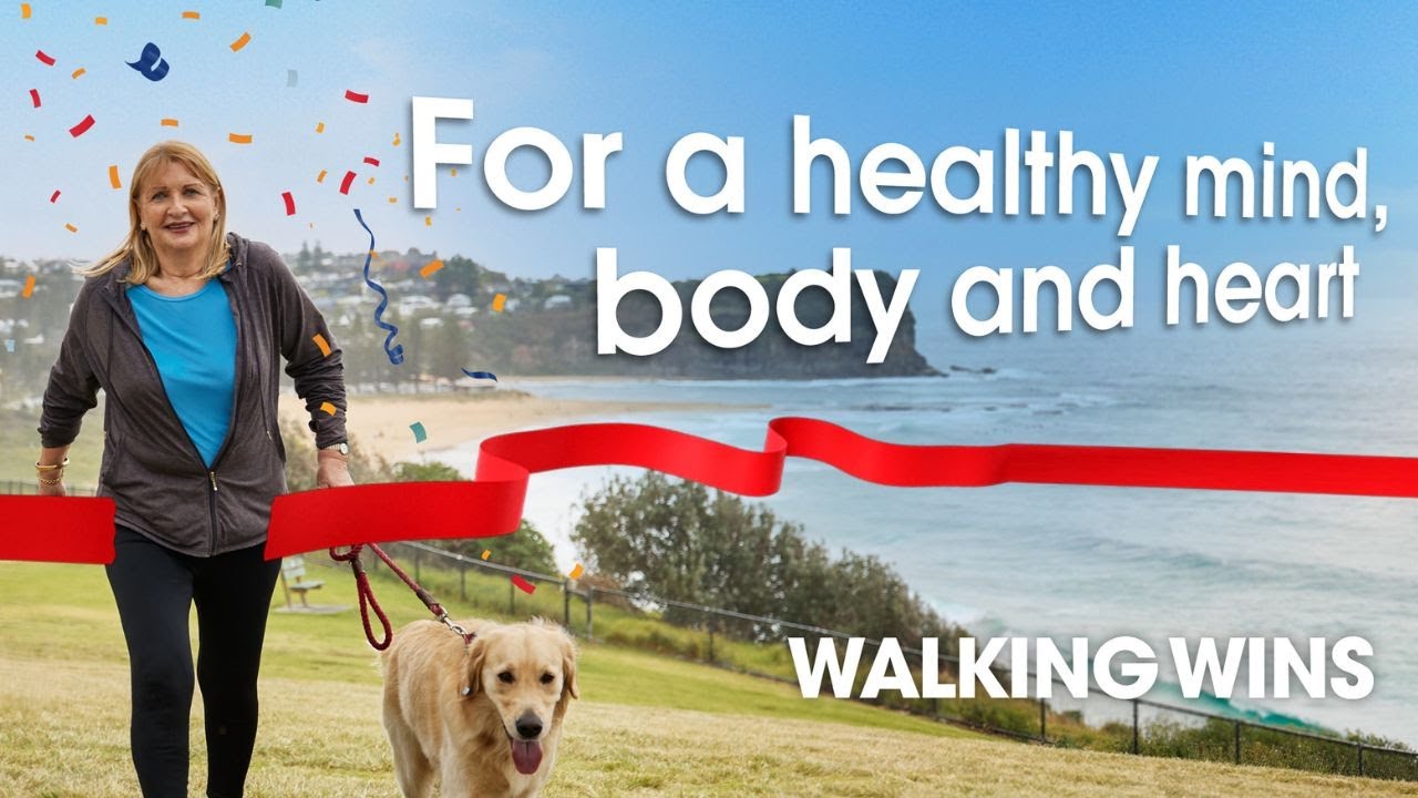 For a healthy mind, body and heart, WALKING WINS