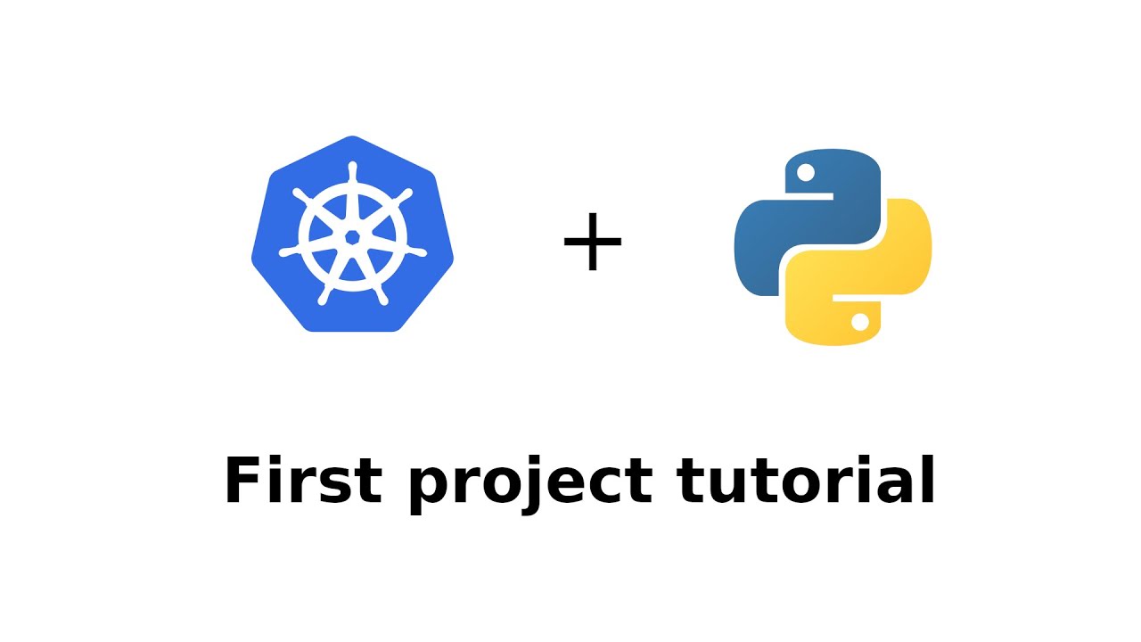 First Kubernetes project with Python - Tutorial