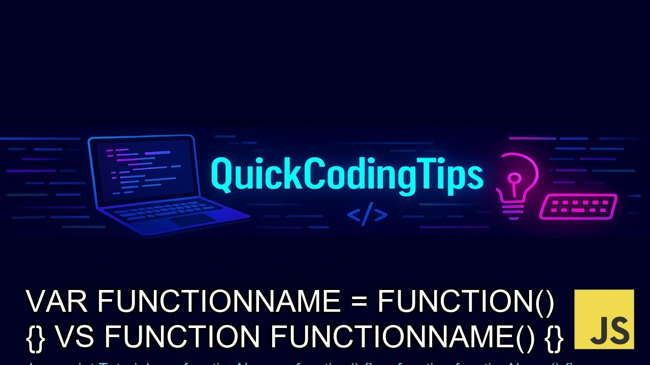 Javascript Tutorial: var functionName = function() {} vs function functionName() {}