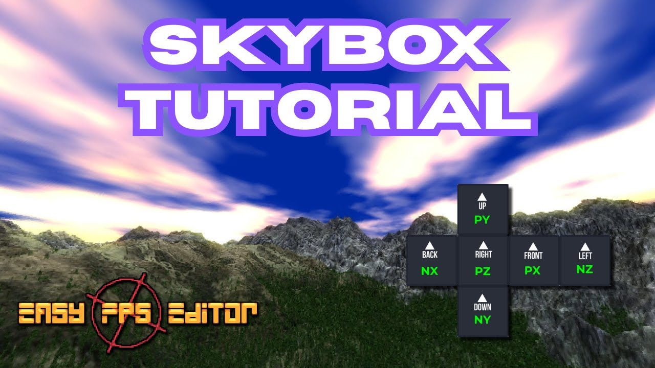 Skybox Tutorial | Easy FPS Editor