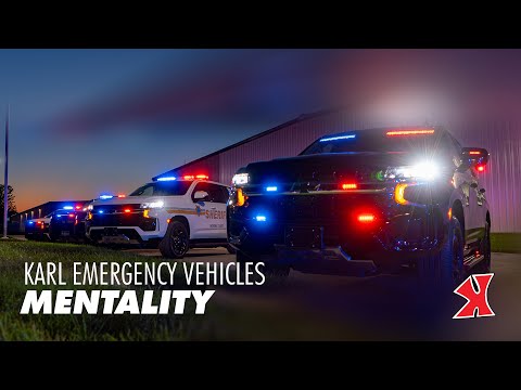 Karl Emergency Vehicles Mentality