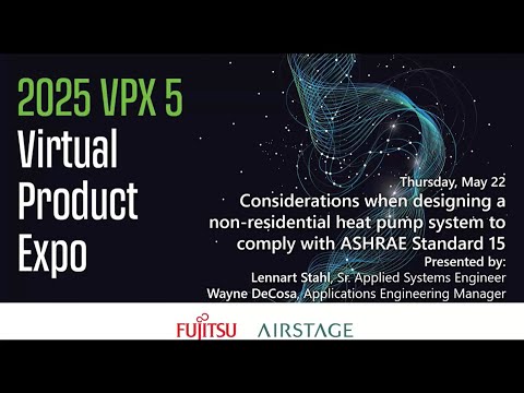 Virtual Product Expo: Designing a non-residential heat pump system to comply with ASHRAE Standard 15