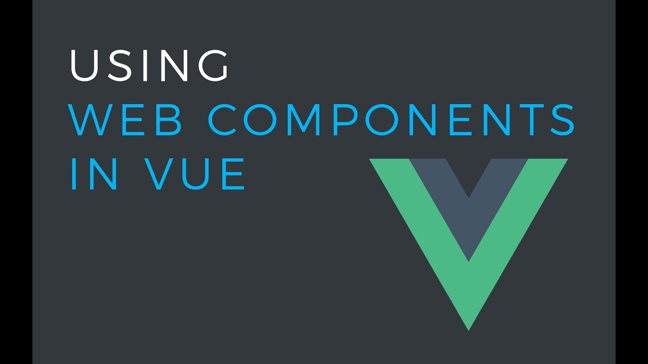 Using Web Components in Vue