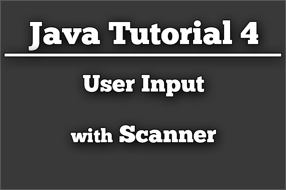 User Input with Scanner - Getting Started with Java 4 (IntelliJ IDEA)