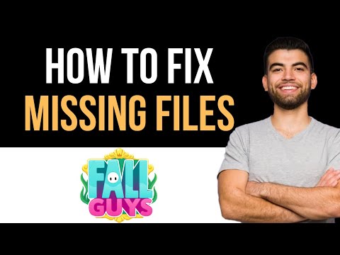 ✅ How to Fix Fall Guys Missing Files Epic Games (Full Guide)