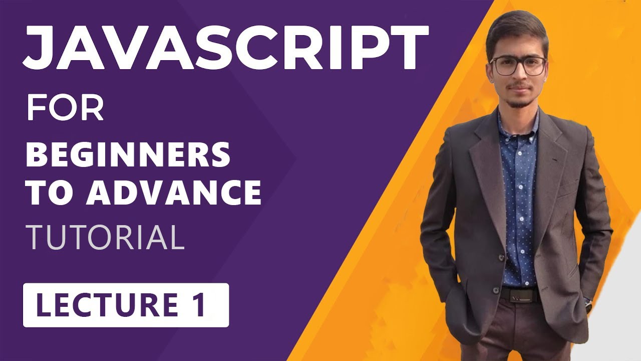 Introduction to JavaScript + Setup | JavaScript Tutorial For Beginners To Advance in Hindi / Urdu #1