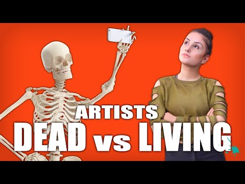 Artists: The Dead vs Living