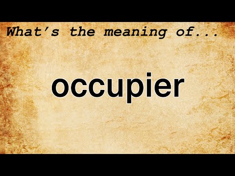 Occupier Meaning : Definition of Occupier