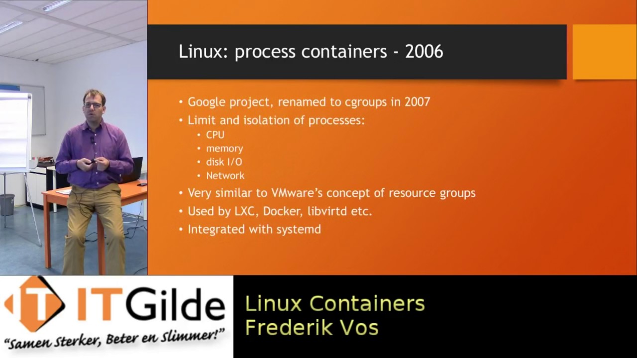 ITGilde Techtalk --  Frederik Vos --  Linux Containers