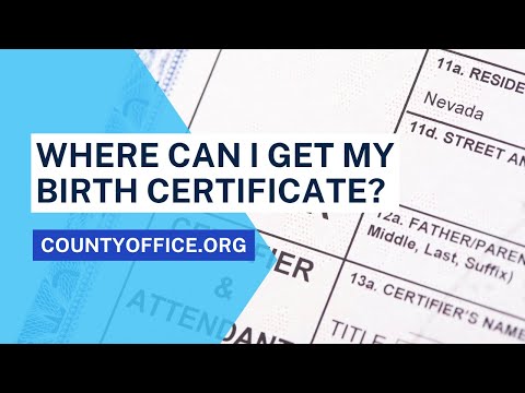 Where Can I Get My Birth Certificate? - CountyOffice.org
