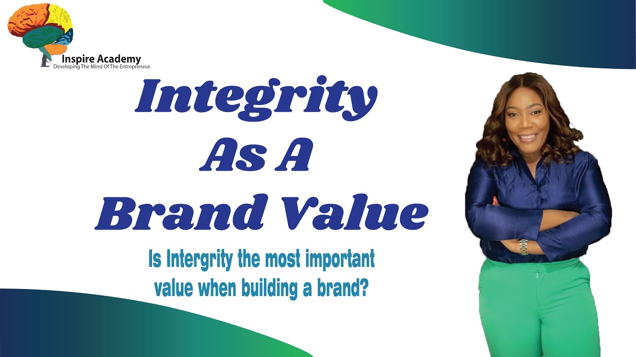 Integrity As A Brand Value