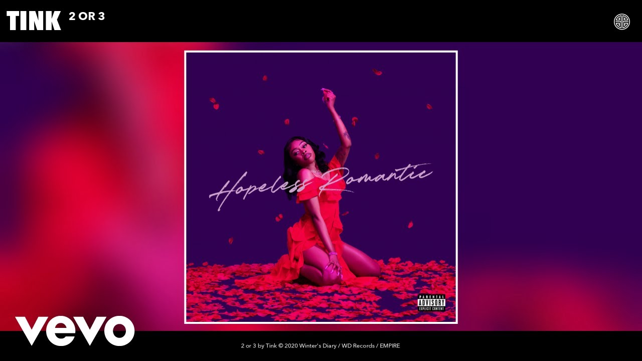 Tink - 2 or 3 (Audio)