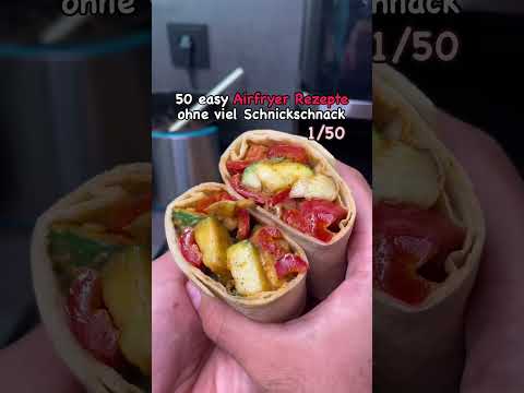 🌟 50 easy Airfryer Rezepte ohne viel Schnickschnack Nummer 1/50 #airfryer #rezept #essen