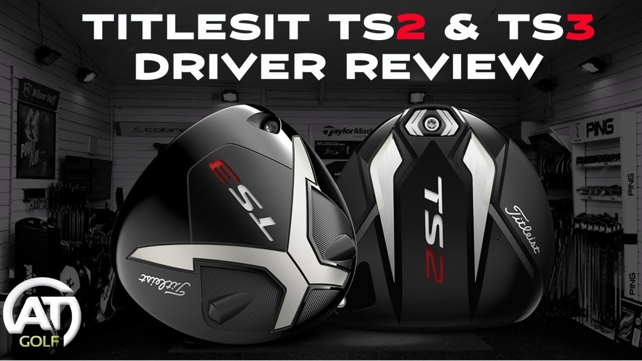 TITLEIST TS DRIVERS: TITLEST TS2 + TS3 DRIVER REVIEW USING TRACKMAN