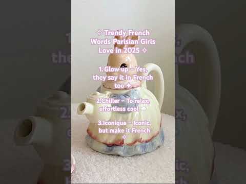 β§ Trendy French Words Parisian Girls Love in 2025 β§