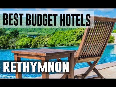 Cheap and Best Budget Hotels in Rethymnon , Greece