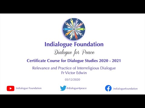 Relevance and Practice of Interreligious Dialogue | Fr Victor Edwin | Dialogue Studies