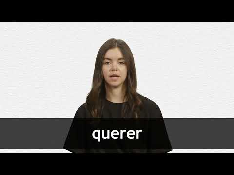 English Translation of “QUERER” | Collins Spanish-English Dictionary