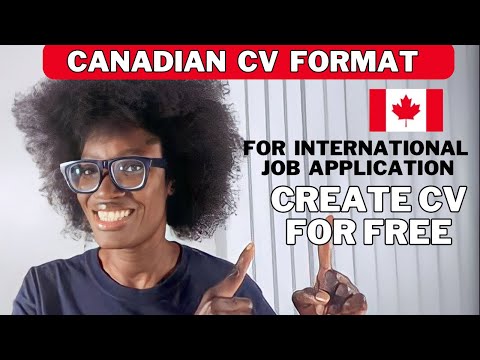 How To Write Canadian CV For International Job Seekers |Get Noticed By Canadian Employers