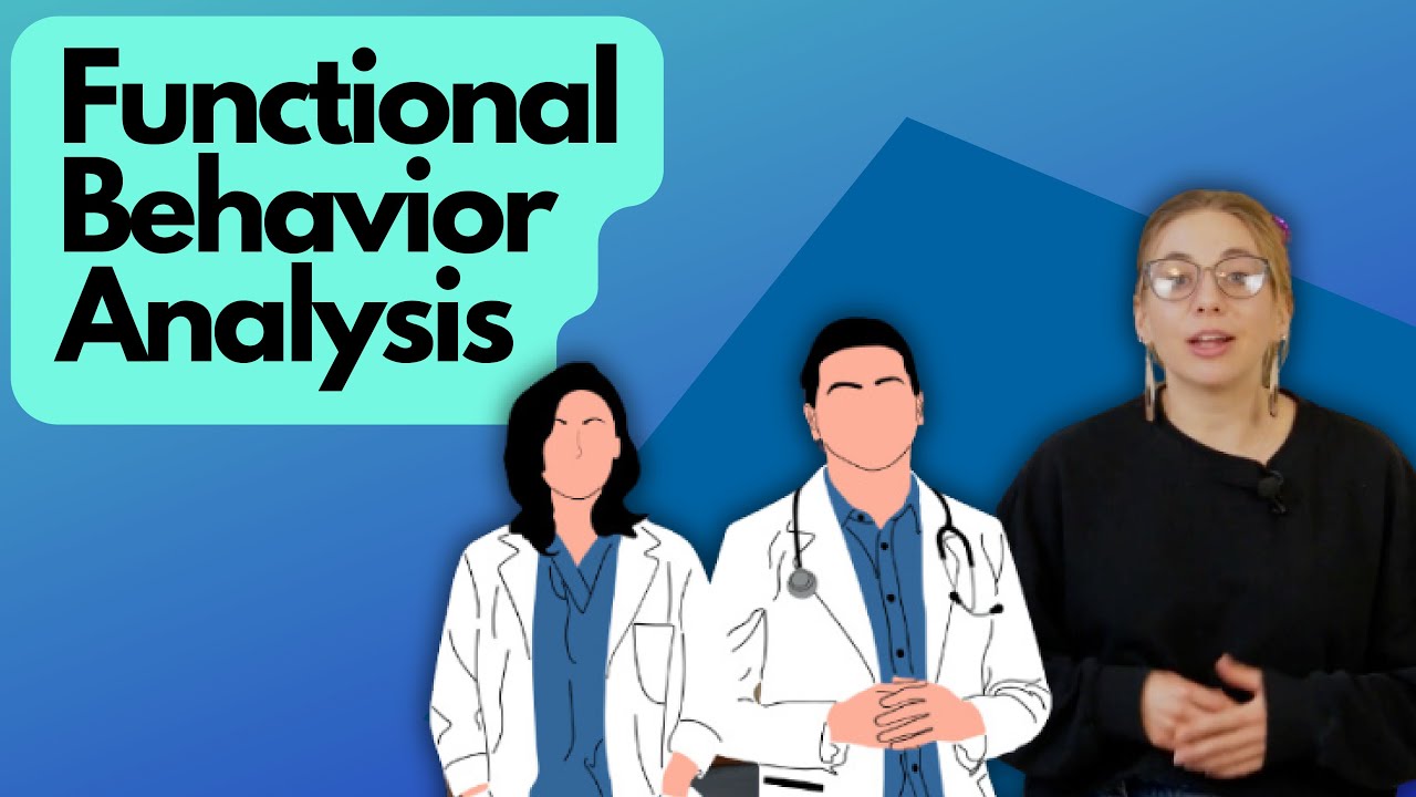 Analyzing Functional Behavior and Why it matters!