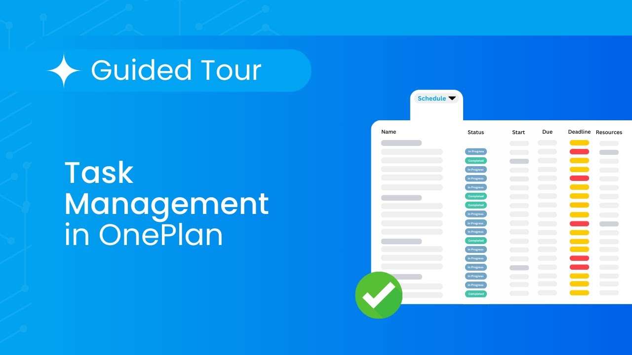 Task Management in OnePlan: A Guided Tutorial on Tracking, Updating & Reporting