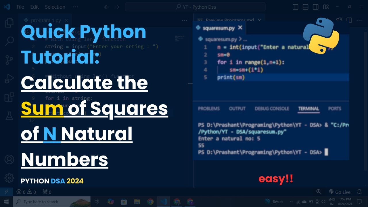 Calculate the Sum of Squares of Natural Numbers in Python!!