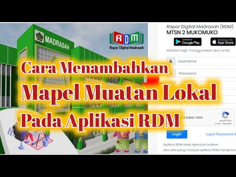 Cara Menambahkan Mapel Muatan Lokal Pada Aplikasi Rapor Digital Madrasah (RDM)