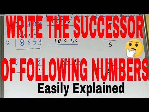 Write the successor of the number|How to write the successor|Successor of the following numbers
