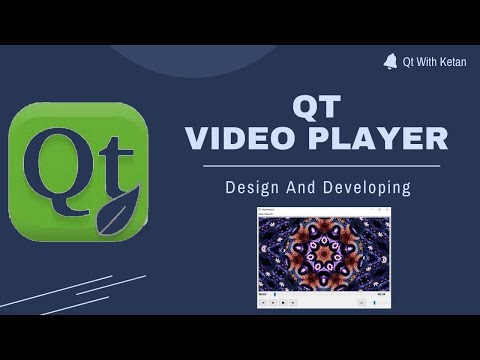 Qt Video Player | Design And Develop Complete Video Player