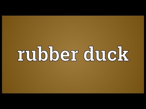 Rubber duck Meaning