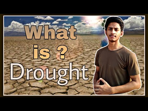 What is Drought ? explained in Hindi