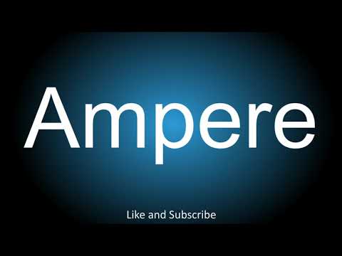 How to correctly pronounce - Ampere.